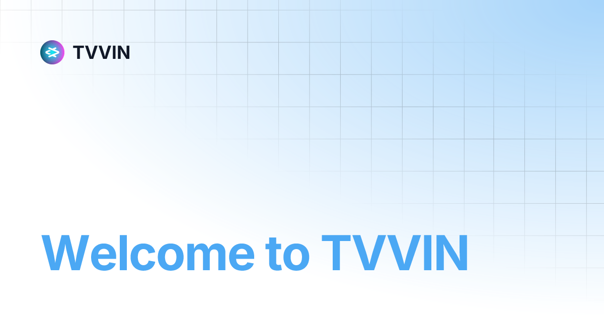 Welcome to TVVIN | TVVIN